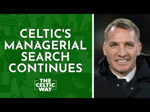Celtic’s search for a new manager continues | Q+A - The Celtic Way ...