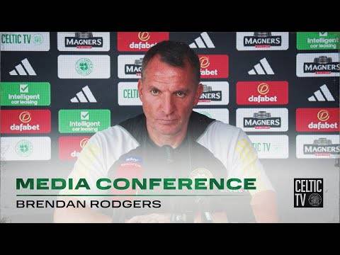 Full Celtic Media Conference: Brendan Rodgers (24/08/23) - 24 Aug, Celtic TV - Celtic FC Video