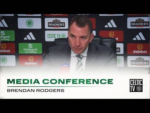 Full Celtic Media Conference: Brendan Rodgers previews tomorrow’s St Mirren game - Celtic TV - 1 ...