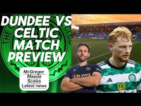 Dundee v Celtic full match preview and more - Celtic Forever - 27 Apr ...