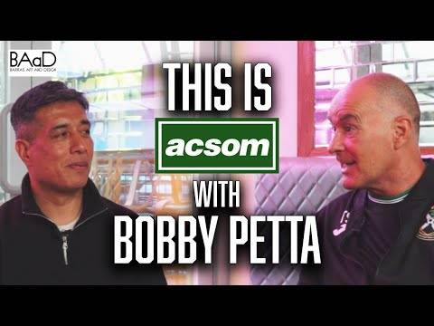 This is ACSOM EP3 with BOBBY PETTA // The advice Tommy Burns gave to me ...